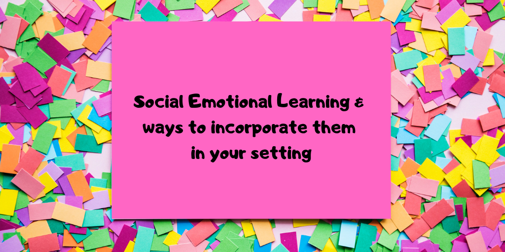 Social Emotional learning ideas – Elyse Hahne